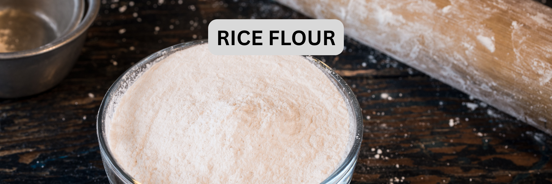 Rice Flour: The Ultimate Guide for Cooking, Baking & Gluten-Free Recip ...
